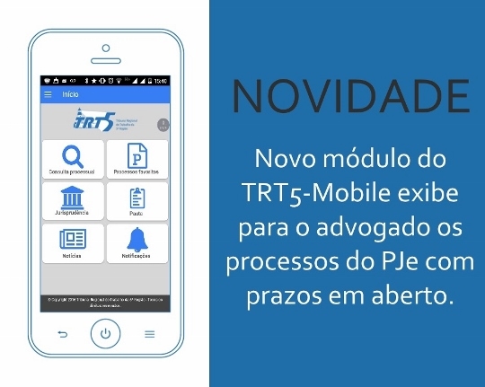 Novidade do TRT5-Mobile exibe processos com prazos em aberto | Tribunal ...