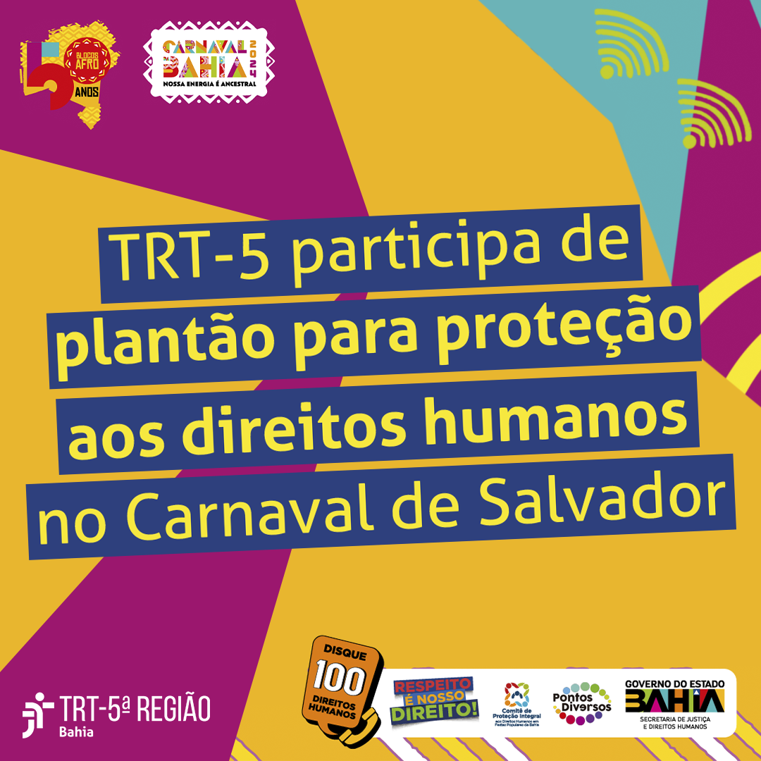 TRT-5 participa de plantão para proteção aos direitos humanos no ...